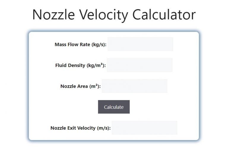 Nozzle Velocity Calculator - Savvy Calculator