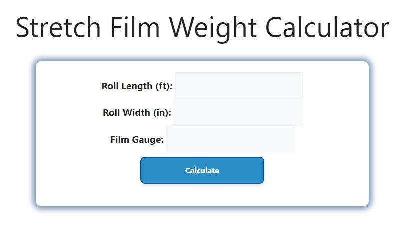 Stretch Film Weight Calculator - Savvy Calculator