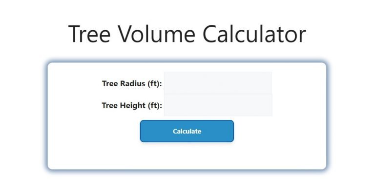 Tree Volume Calculator - Savvy Calculator