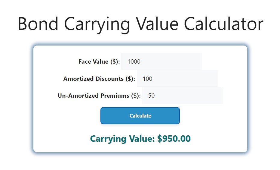 Bond Carrying Value Calculator - Savvy Calculator
