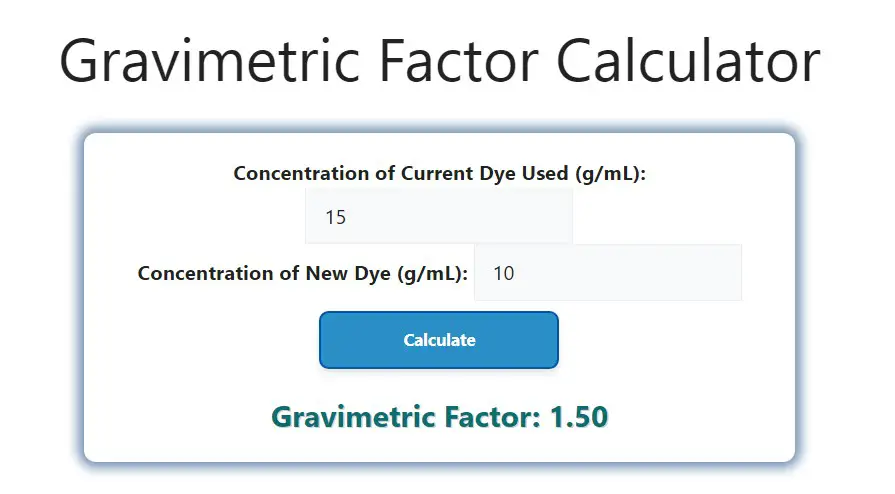 Gravimetric Factor Calculator - Savvy Calculator Gravimetric Factor Calculator - Savvy Calculator