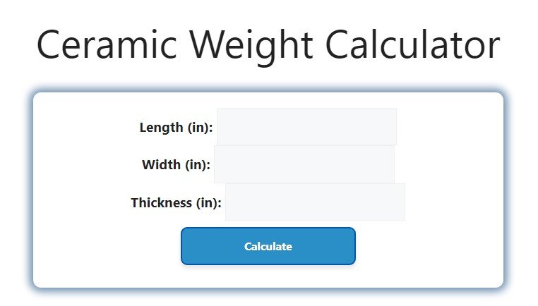 Ceramic Weight Calculator - Savvy Calculator