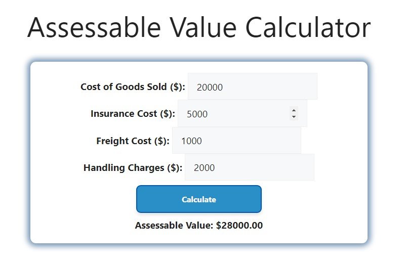 Assessable Value Calculator - Savvy Calculator