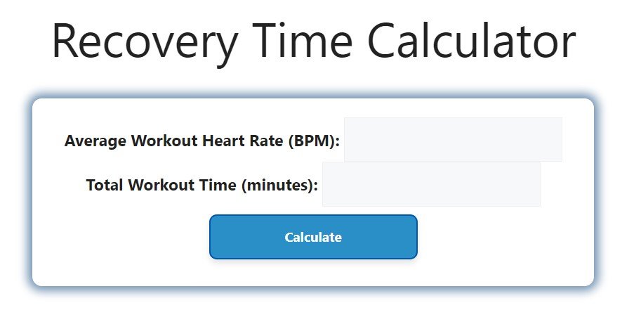 Recovery Time Calculator - Savvy Calculator