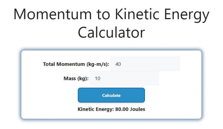 Momentum to Kinetic Energy Calculator - Savvy Calculator