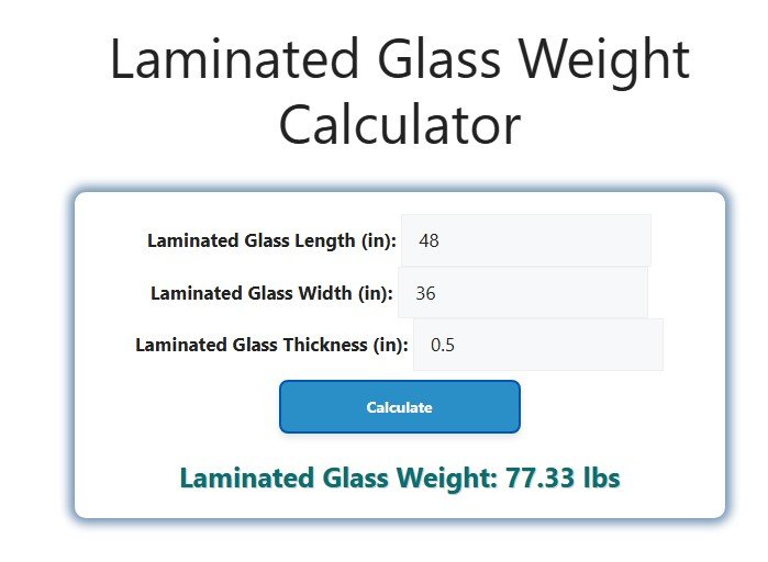 Laminated Glass Weight Calculator - Savvy Calculator